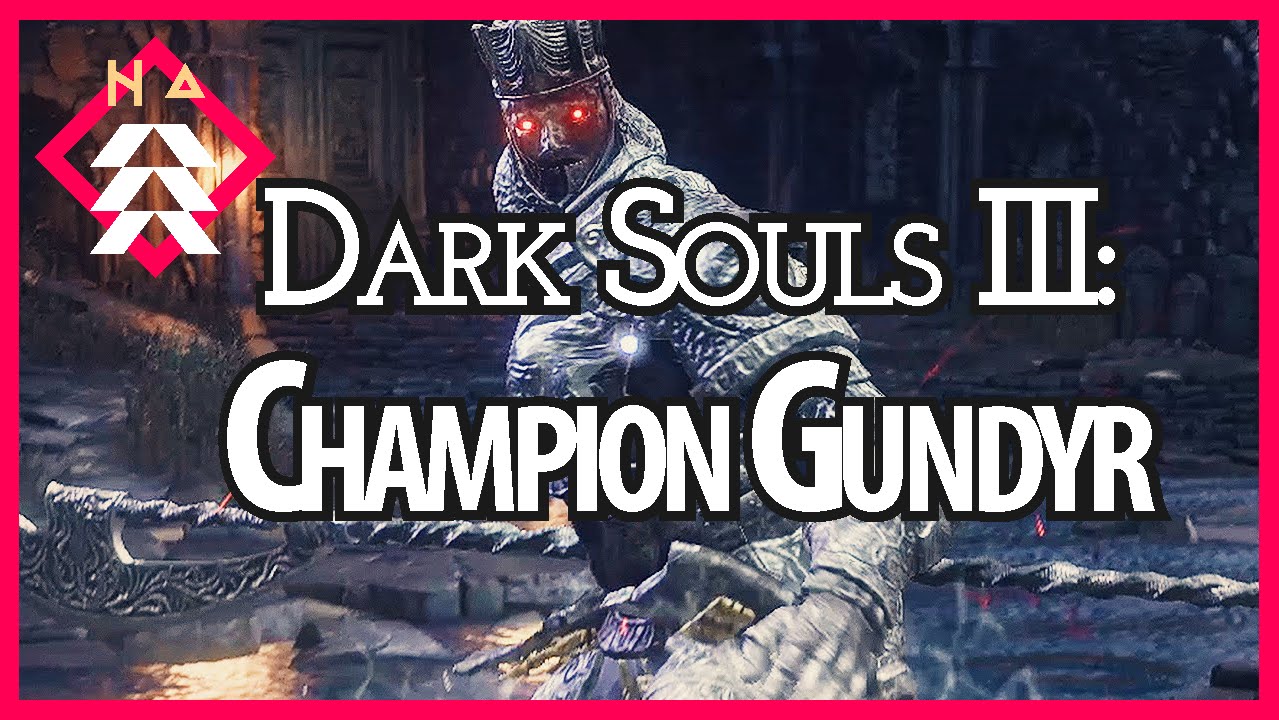 Champion Gundyr - Dark Souls 3 Boss - YouTube
