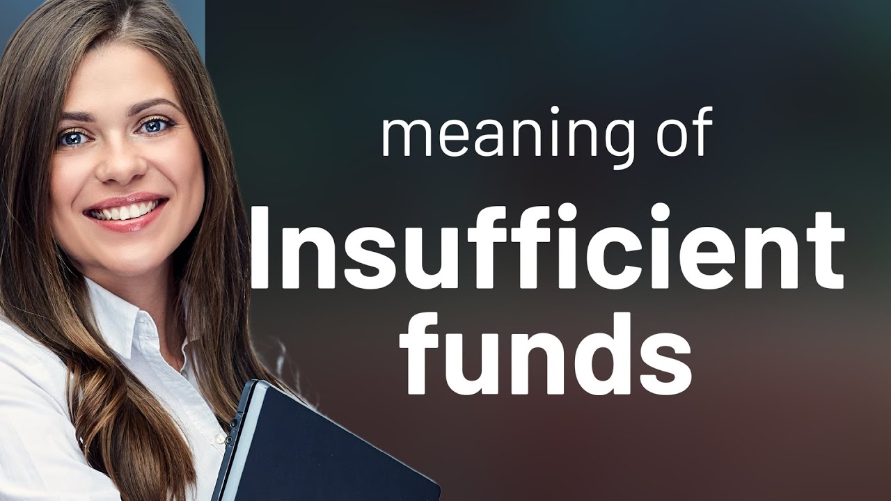 Understanding "Insufficient Funds": A Guide for English Learners - YouTube