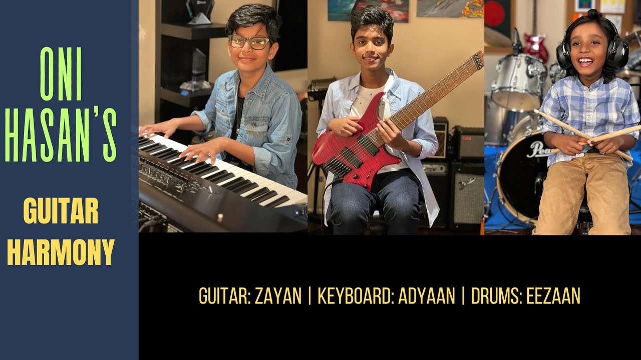 Oni Hasan : Guitar Harmony I Zayan | Adyaan | Eezaan - YouTube