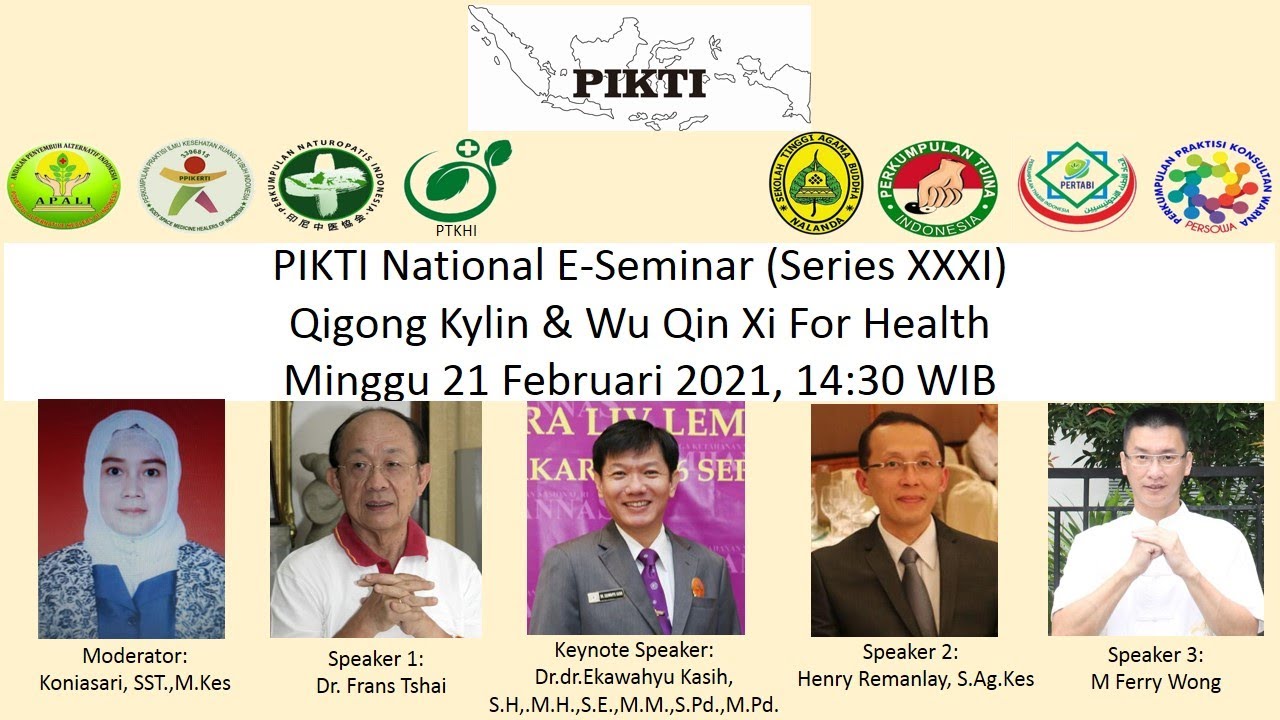 National PIKTI E-seminar Series XXXI: Qigong Kylin & Wu Qin Xi For ...