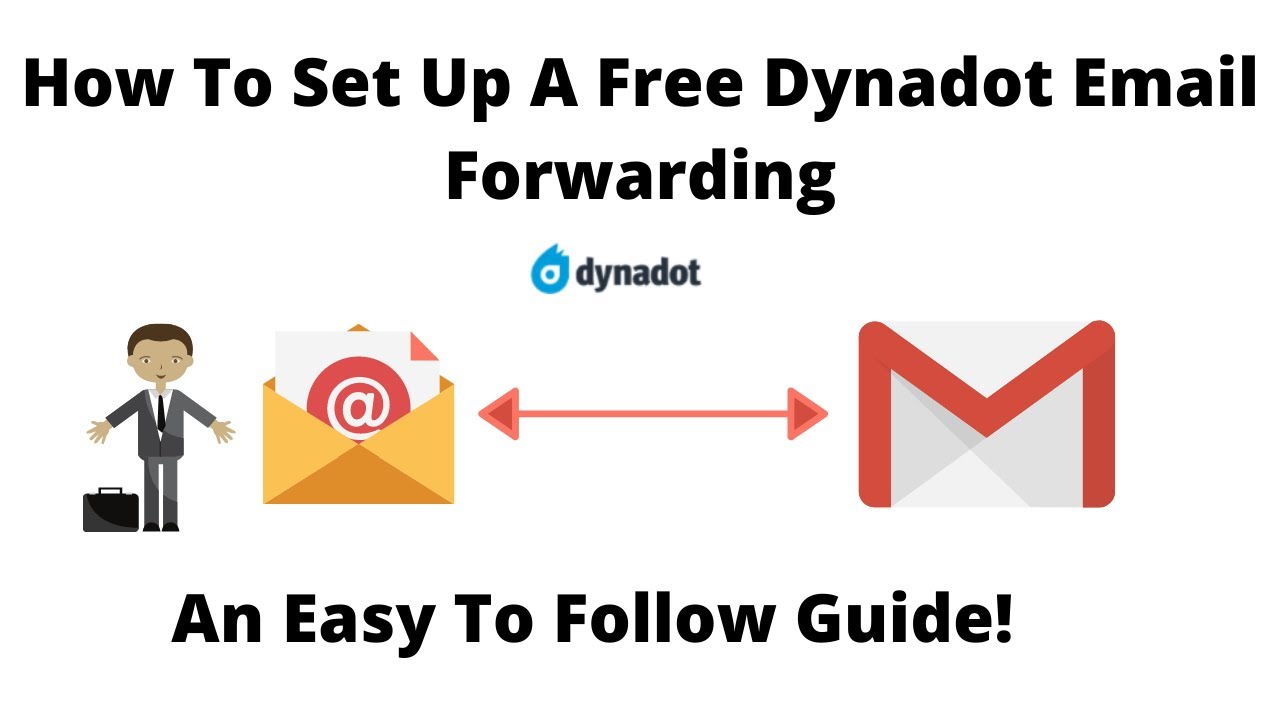 Free Dynadot Email Forwarding To Your Gmail (Step By Step) - YouTube