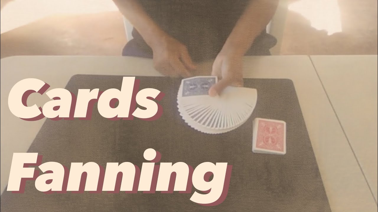 Cards Fanning... - YouTube