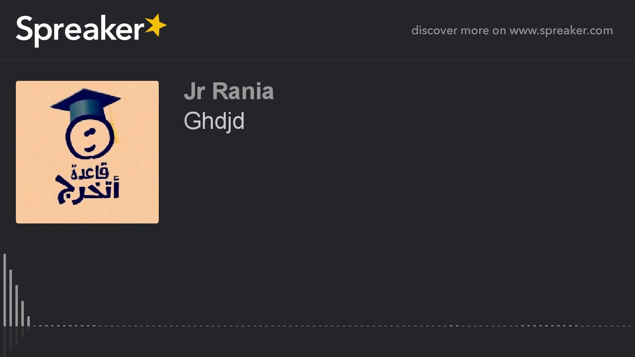 Ghdjd (made with Spreaker) - YouTube