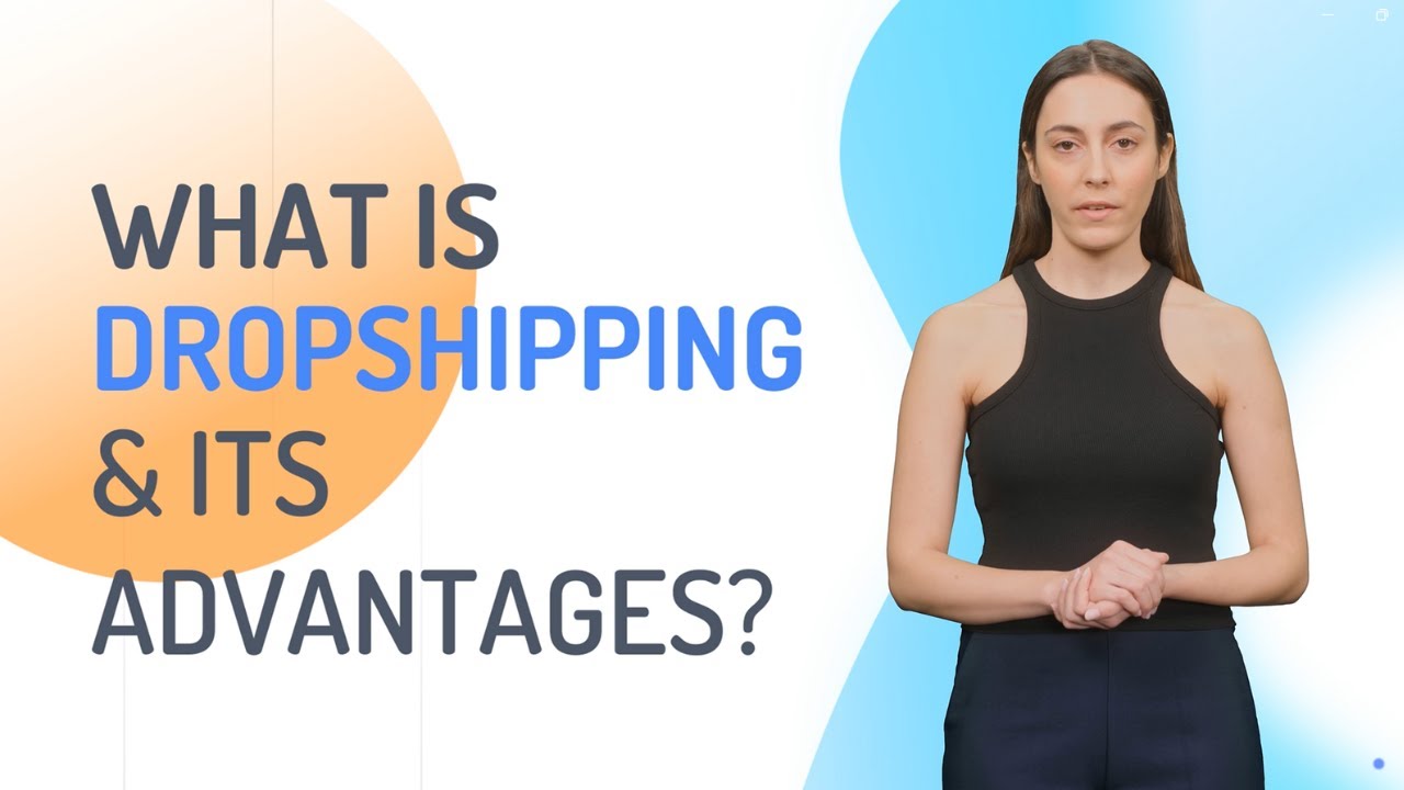 Chapter 1 - What is Dropshipping and its Advantages? - YouTube