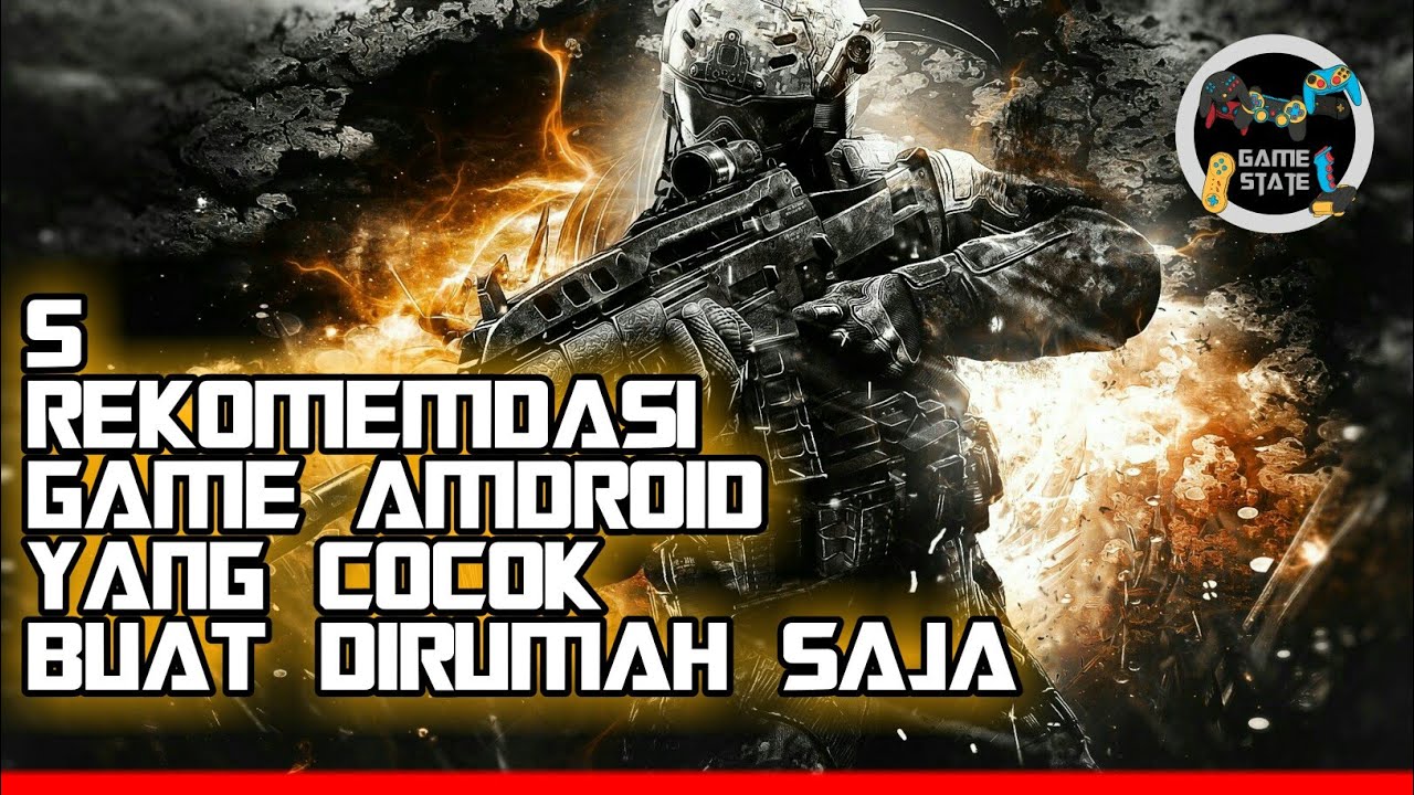 5 REKOMENDASI GAME YANG COCOK DI MAININ SAAT PANDEMI | #01 - YouTube