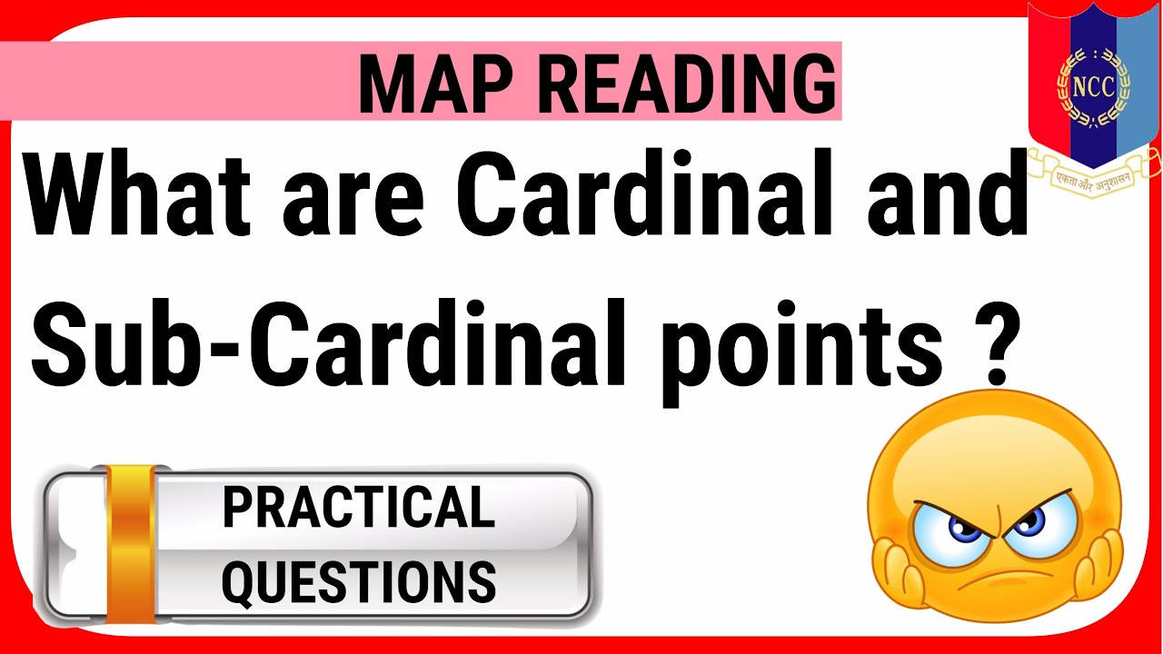What are Cardinal Points | Sub-Cardinal points | Map Reading in NCC ...