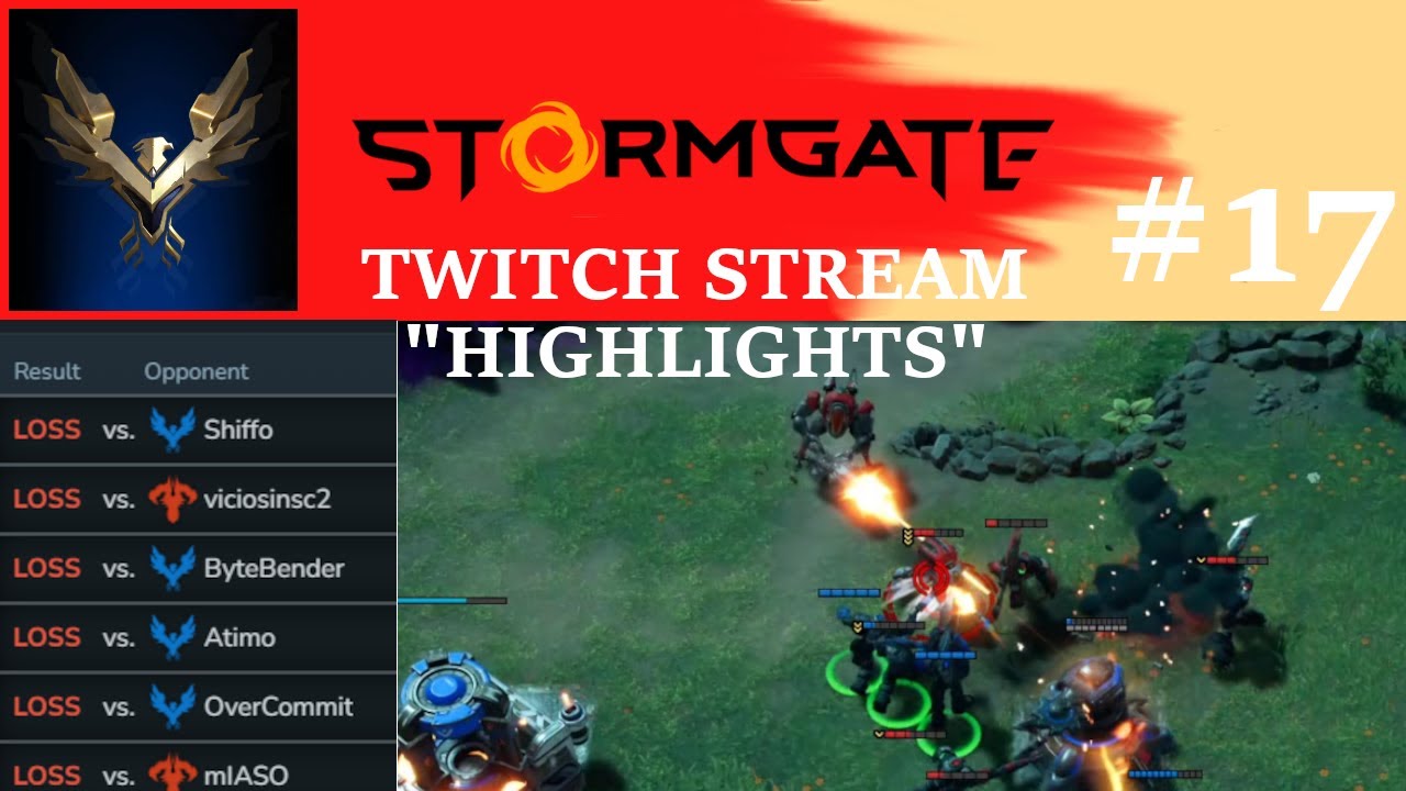 STREAM HIGHLIGHTS #17 | Stormgate | Matchmaking Vanguard - Ladder - YouTube