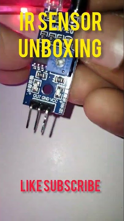 IR sensor unboxing fire sensor project - YouTube