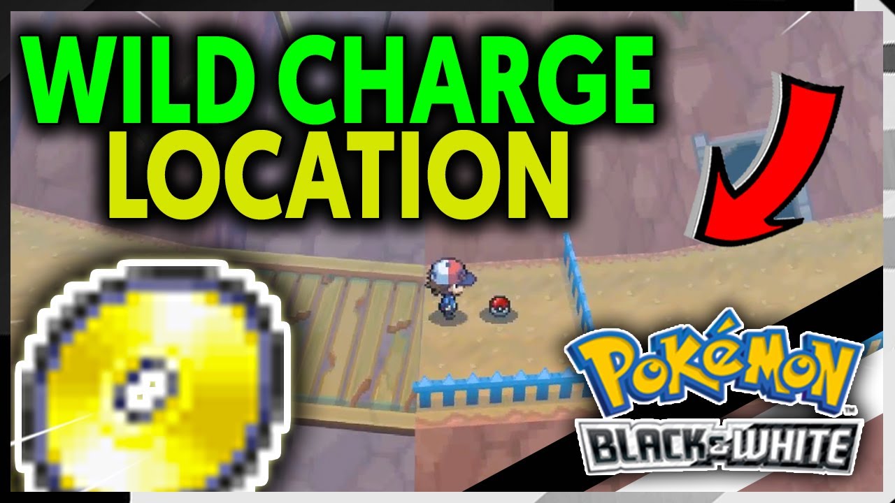 WHERE TO FIND TM93 WILD CHARGE ON POKEMON BLACK AND WHITE - YouTube