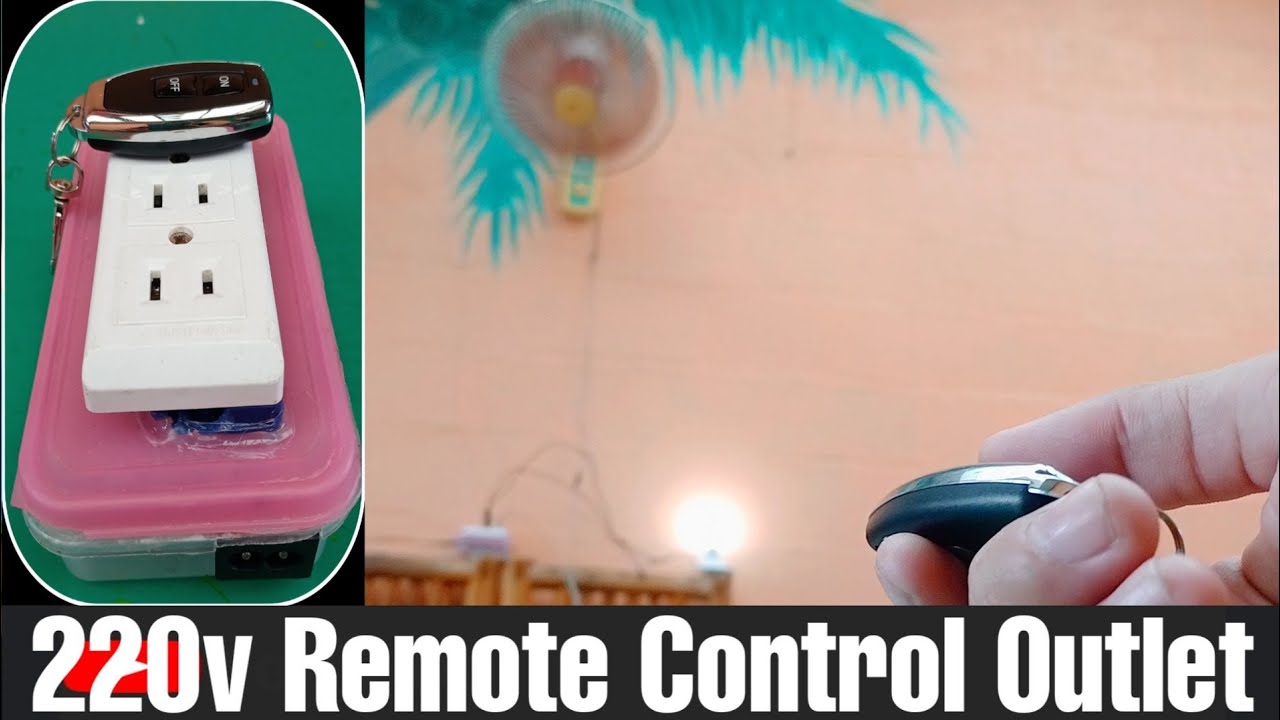 PAANO GUMAWA NG 220V REMOTE CONTROL OUTLET | DIY 220V REMOTE CONTROL ...