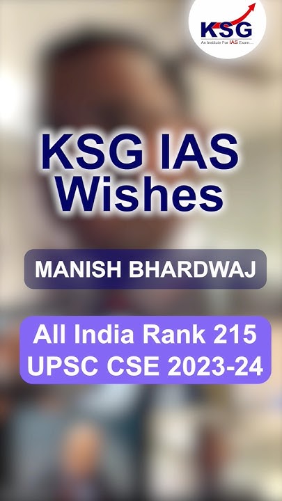 Manish Bhardwaj AIR 215 UPSC CSE 2023-24 #upsc2024 #Toppers #motivational - YouTube