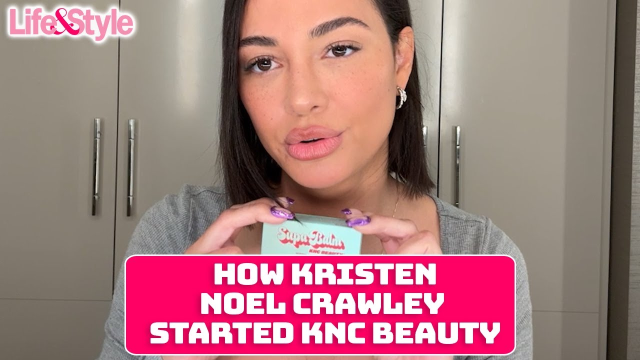 Kristen Noel Crawley Shares The Story Behind KNC Beauty - YouTube
