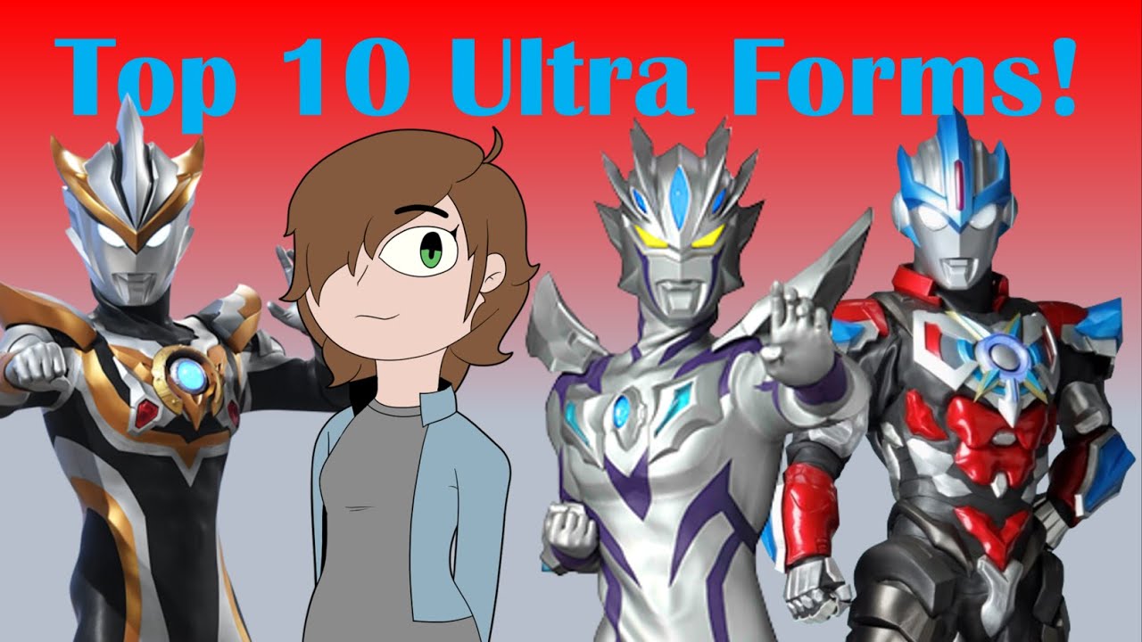 Ranking my top 10 ULTRAMAN FORMS! - YouTube