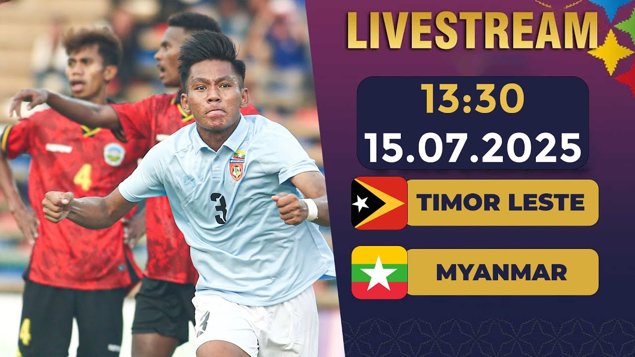 🔴 LIVE: U23 Timor Leste vs U23 Myanmar | ไทย - เมยนมาร | Men's Football ...