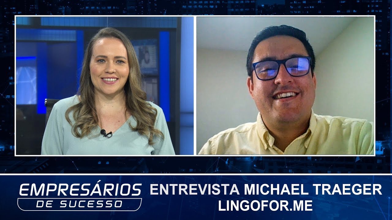 Entrevista com empresário Michael Traeger, da empresa Lingo for me ...