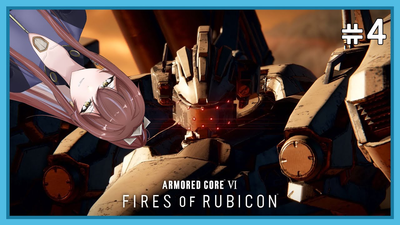【Armored Core VI】#4 | Chapter 4 incoming! Many deaths anticipated 🤖💥 ...