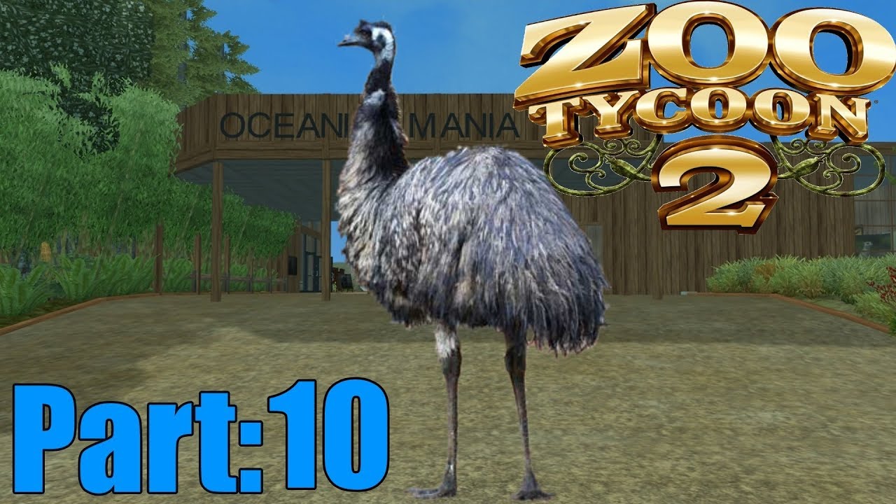 Zoo Tycoon 2: Oceania Mania Zoo - part 10 - Emu exhibit - YouTube