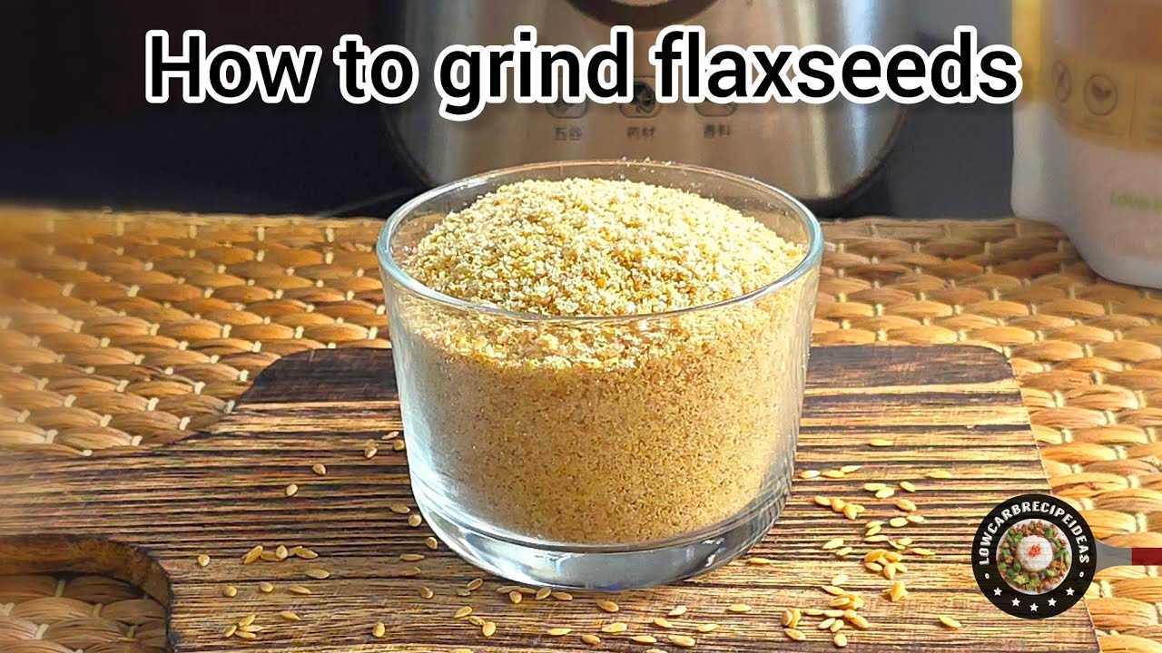 How to grind flaxseeds | A great alternative for low carb flour - YouTube