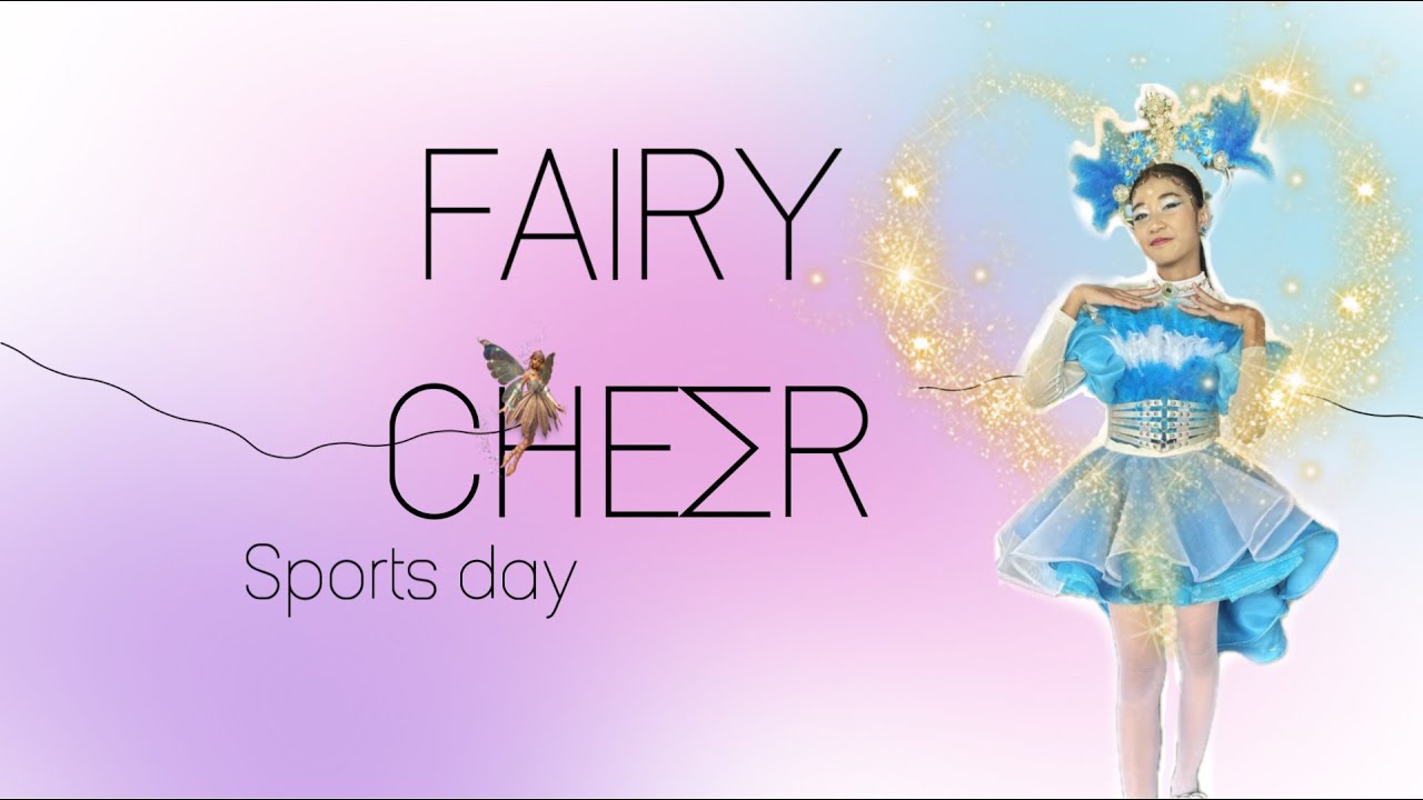 Sports Day : Fairy cheer - YouTube