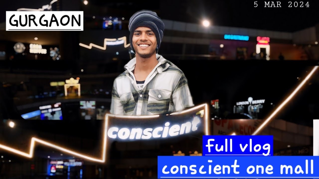 Exploring Conscient One Mall Gurgaon: A Tour Through Luxury and ...