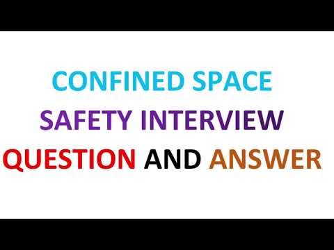 CONFINED SPACE SAFETY INTERVIEW QUESTION AND ANSWER - YouTube