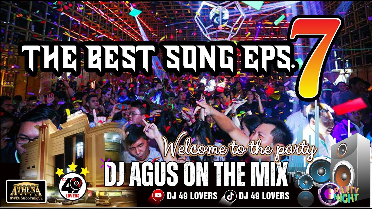DJ AGUS TERBARU THE BEST SONG PART 7 SOUND FYP TIKTOK - YouTube
