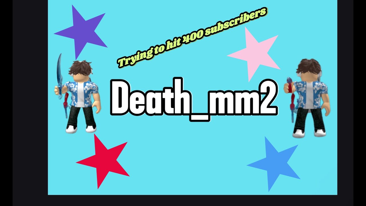 Death_mm2 is live (joins on for followers) - YouTube