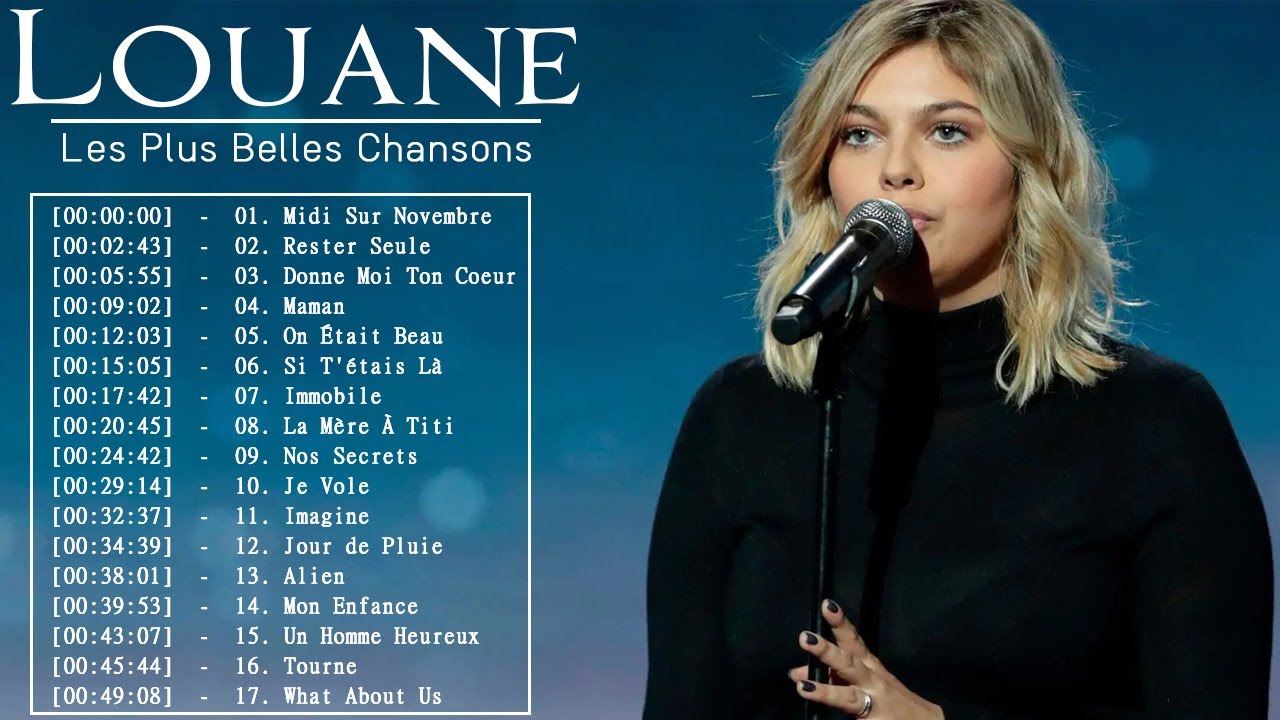 Louane Les Plus Grands Tubes - Les Plus Belles Chansons de Louane ...