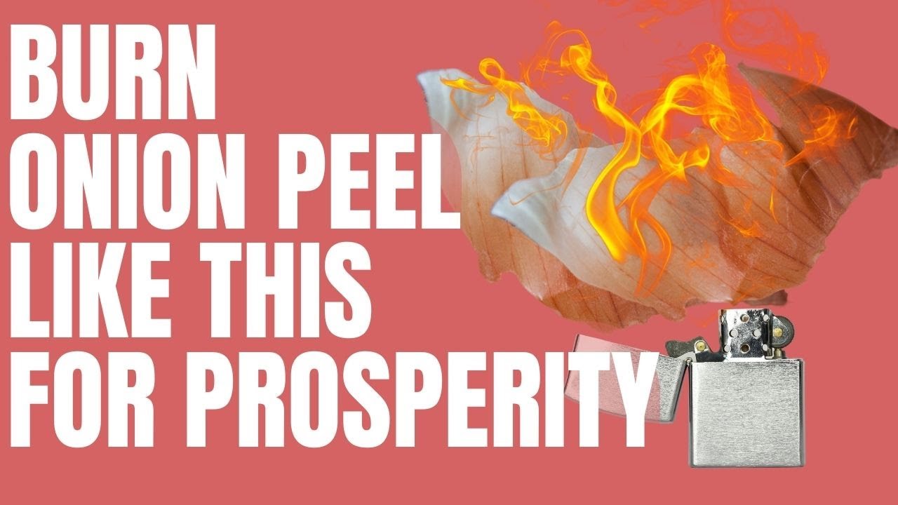Burn Onion Peel Like this For Prosperity - YouTube