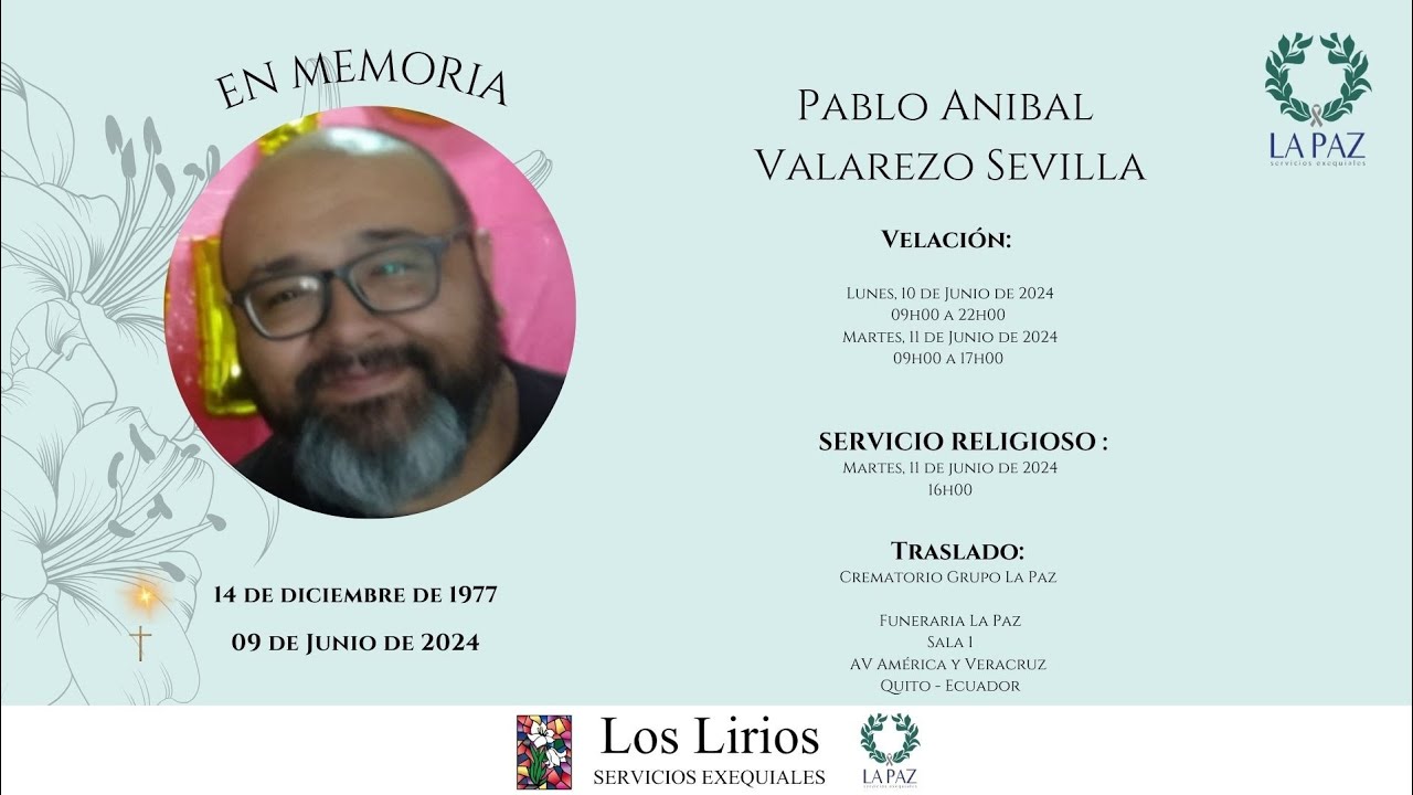 En memoria de: Pablo Anibal Valarezo Sevilla - YouTube