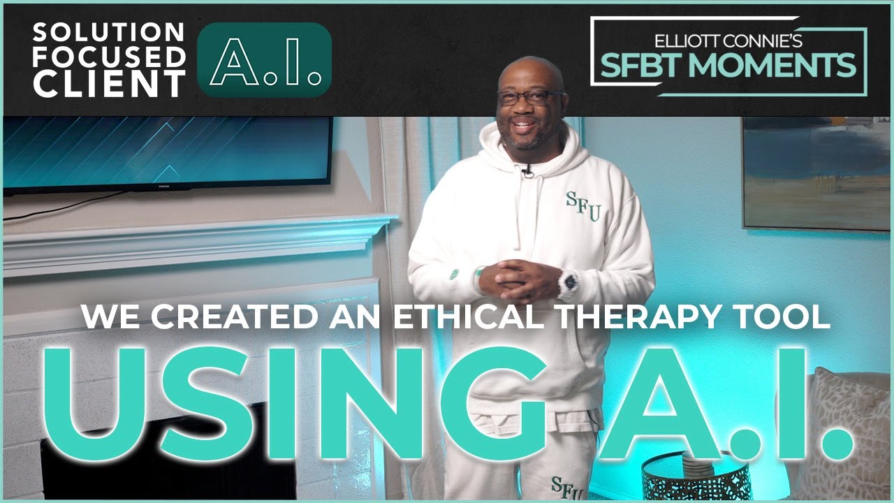 Our New A.I. Therapy Training Tool | SFBT Moments 386 - YouTube