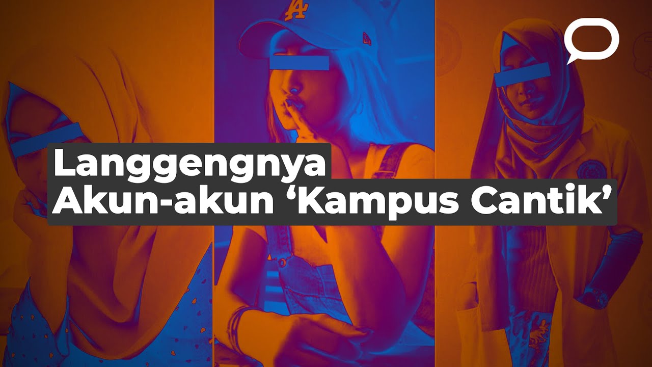 Akun-akun ‘Kampus Cantik’: Tubuh Perempuan di tengah Pendidikan Tinggi ...