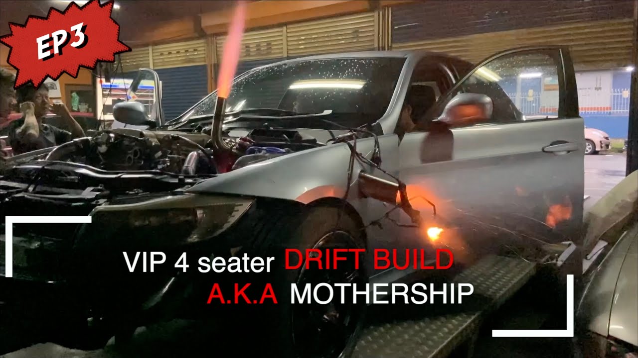VIP-4 seater drift build (aka MOTHERSHIP) EP-3 - YouTube