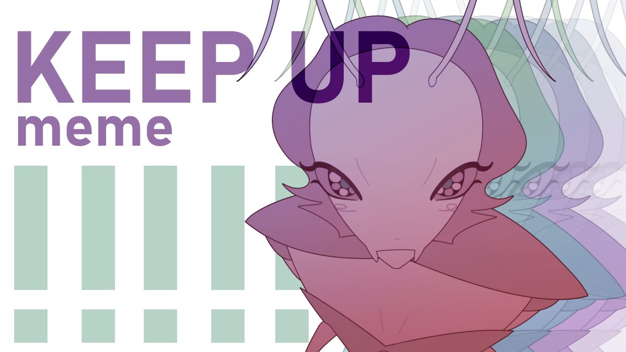 KEEP UP | ANIMATION MEME 👽 - YouTube