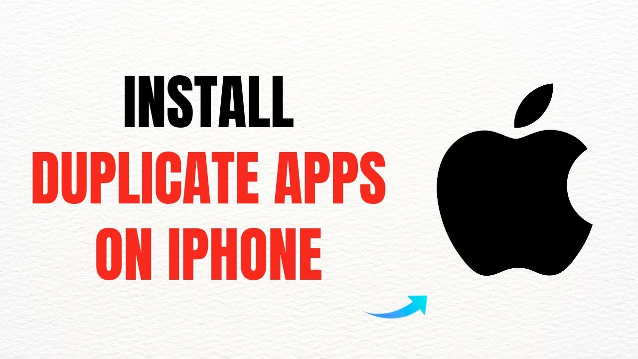 How to Have Duplicate Apps on iPhone – Full Guide - YouTube
