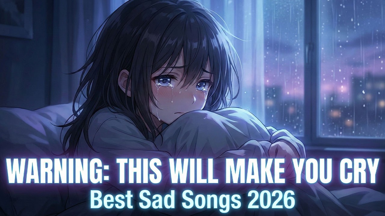 SAD SONGS TO CRY 💔 | 2AM VIBES (PAIN IN EVERY NOTE, LISTEN ALONE) - YouTube