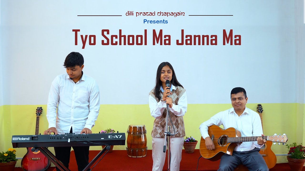 Tyo School Maa Janna Ma I Ft. Dikshita Chapagain I Official Music Video 2023 - YouTube