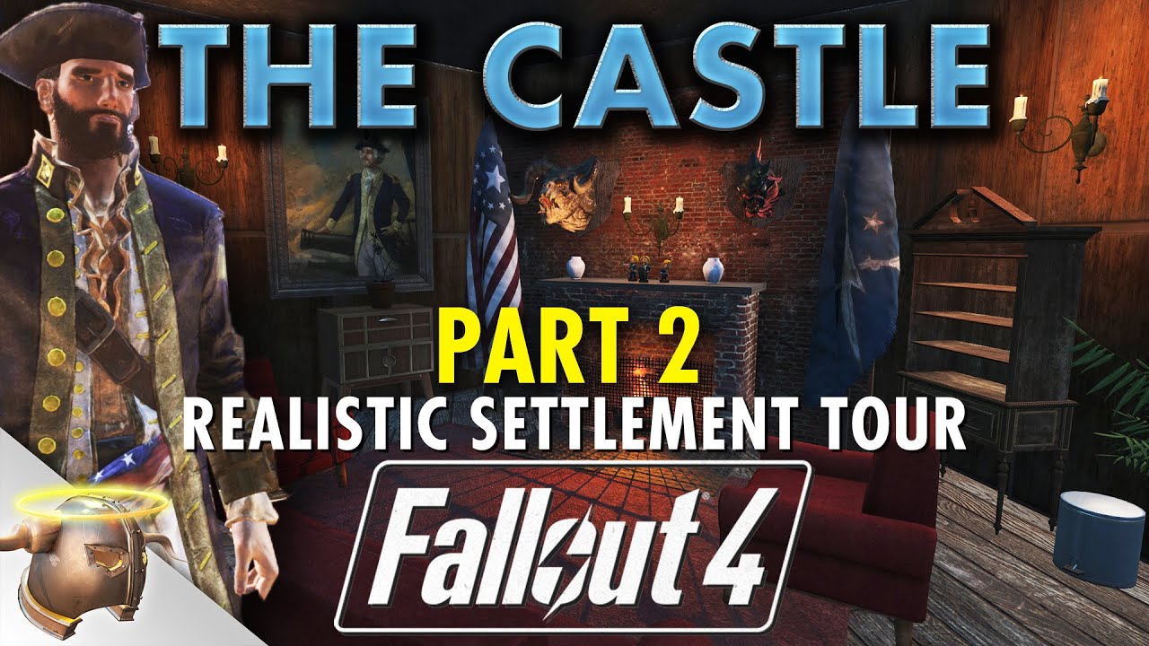 MINUTEMEN CASTLE FINAL TOUR - PART 2: Realistic Fallout 4 settlement ...