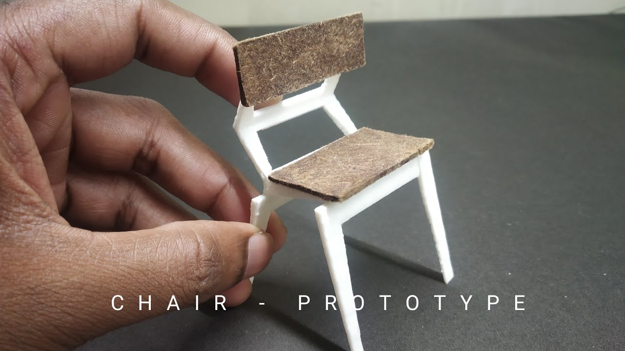 Chair design | miniature prototype | product design steps | 3D printing ...