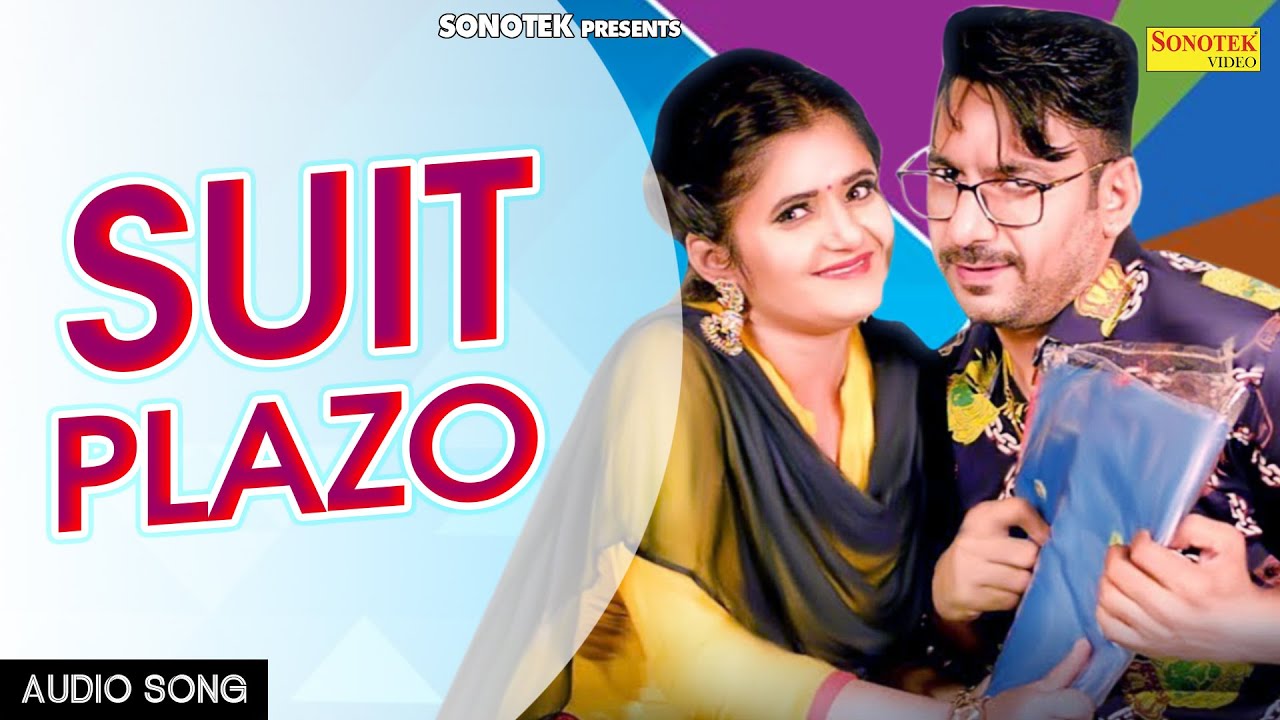 Suit Plazo | Anjali Raghav, Gajender Phogat | New Haryanvi Song ...