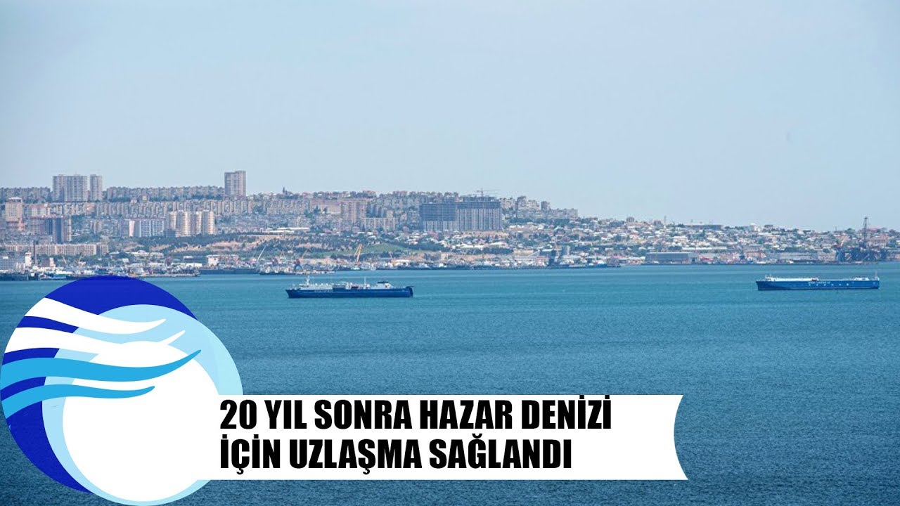 Hazar deni̇zi̇nde – hazar denizi türkiye – ICDK