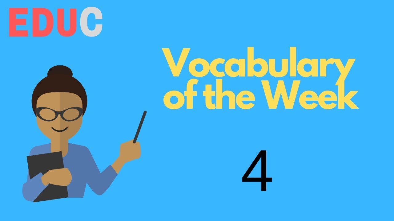 Vocabulary of the week (Part 4) - YouTube