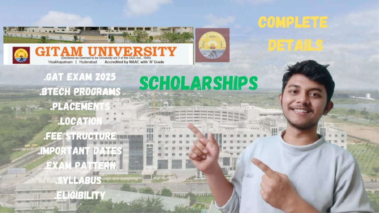"GITAM University Complete Guide 2025: Courses, Admissions, Campus & More!" - YouTube
