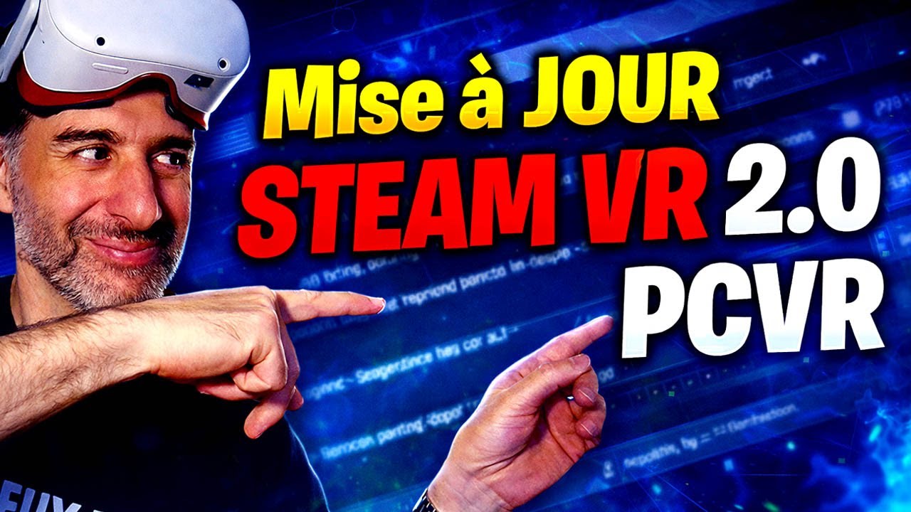 TUTO VR [FR] : Comment activer la Beta STEAM VR 2.0 ! - YouTube