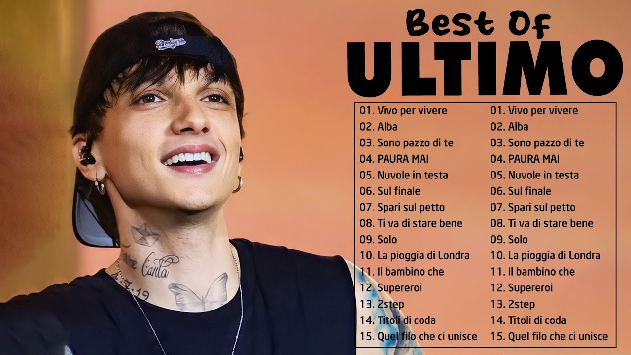Ultimo - Tutto Il Meglio The Greatest Hits Album Completo 2023 - YouTube