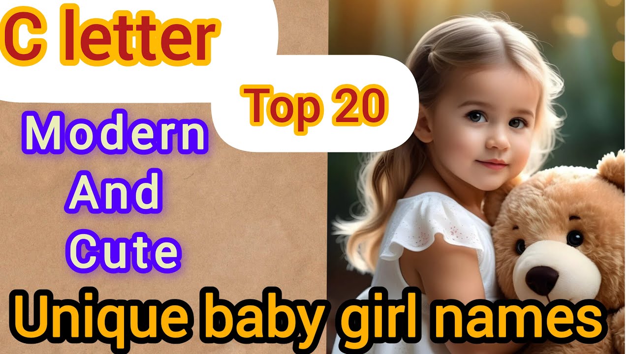 TOP 20 Baby girl names with latter C / unique baby girl names with ...
