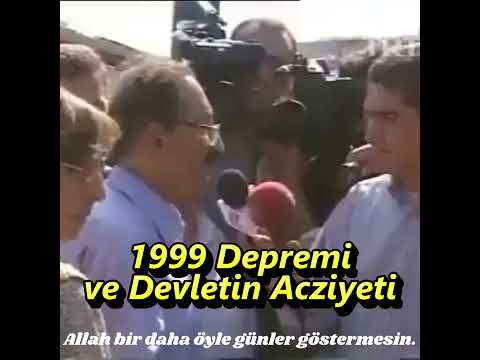 1999 Depremi ve Devletin Acziyeti