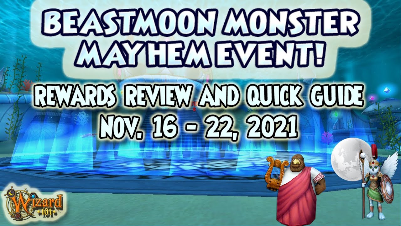 Wizard101: BEASTMOON MONSTER MAYHEM Event Rewards Review and Quick ...