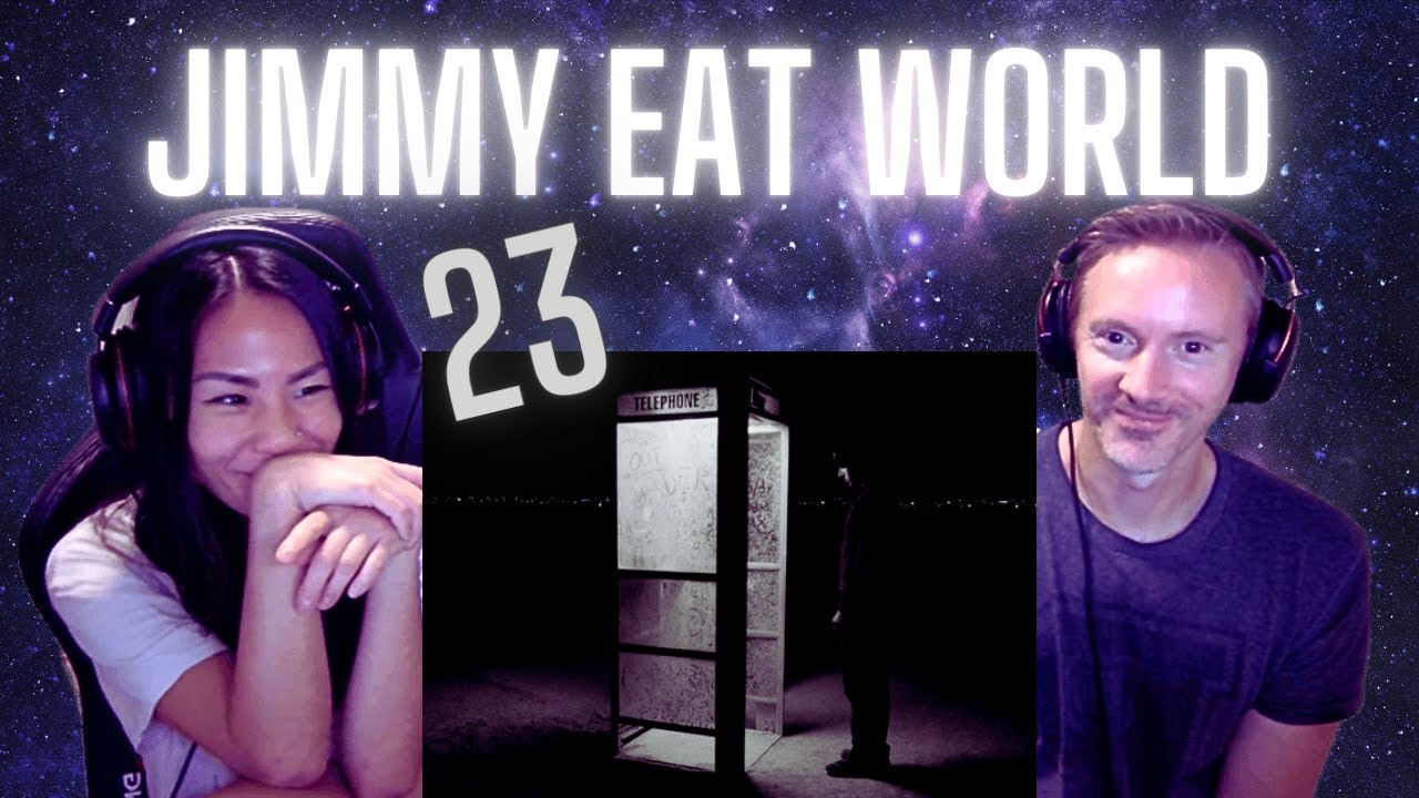 KAY'S FAV SONG! | Our Reaction to Jimmy Eat World - 23 - YouTube
