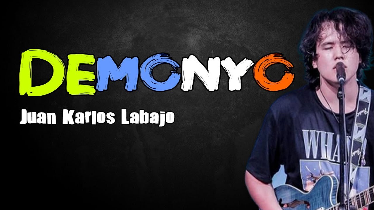 Demonyo - Juan Karlos Labajo (LYRICS) - YouTube